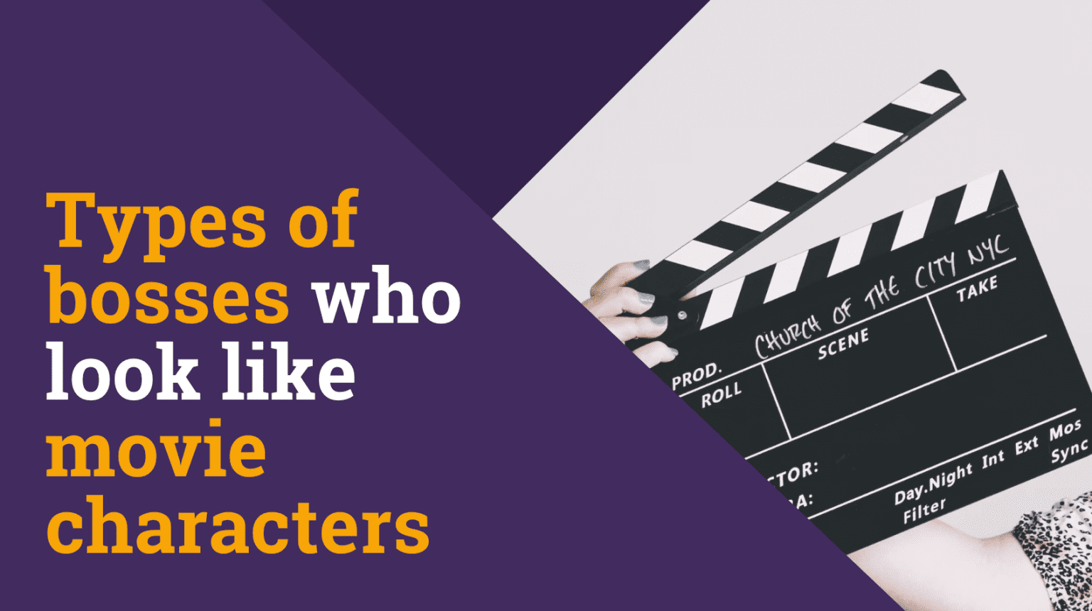 Types of bosses who look like movie characters - TalentFY