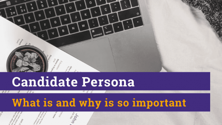 Candidate Persona: What is it and why is it so important? - TalentFY